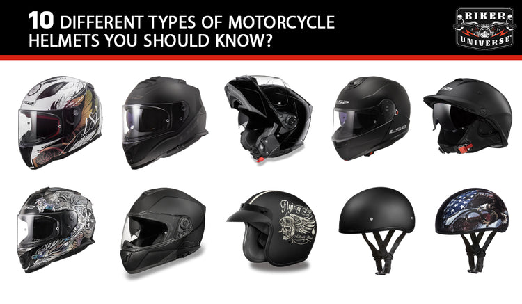 10 Different Types of Motorcycle Helmets You Should Know – Biker Universe